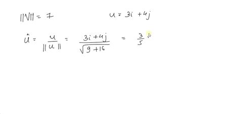 Solved Find The Vector 𝐯 With The Given Magnitude And The Same Direction As U Direction 𝐮 3 4