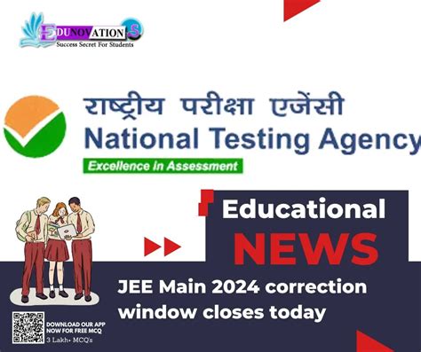 JEE Main 2024 Correction Window Closes Today Edunovations