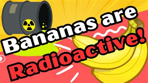 Are Bananas More Radioactive Than Phones At Paul Pineda Blog