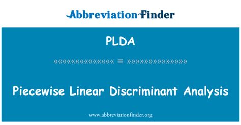 Plda 代表 分段线性判别分析 Piecewise Linear Discriminant Analysis