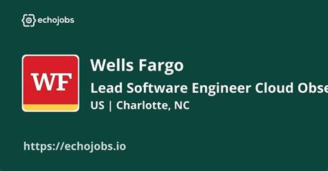 Wells Fargo Is Hiring Lead Software Engineer Cloud Observability Usd 111k 237k Us Charlotte