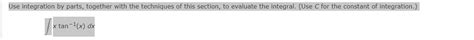 Solved Use Integration By Parts Together With The Chegg Com
