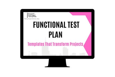 Functional Test Plan Template Project Templates