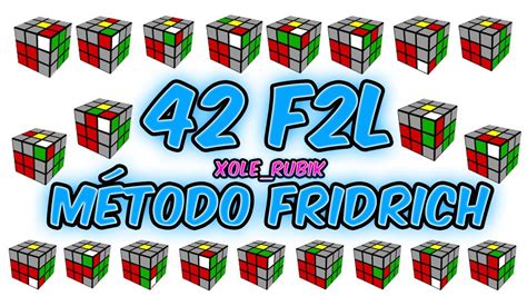 Método Fridrich F2l Completo Resolver Cubo De Rubik 3x3 Avanzado Tut Resolver Cubo De