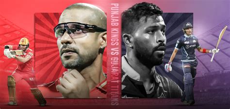 Punjab Kings Pbks Vs Gujarat Titans Gt Indian Premier League Ipl