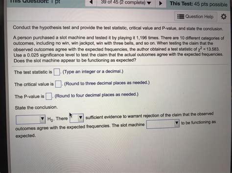 Solved Conduct The Hypothesis Test And Provide The Test