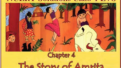 Ncert Solutions Class 4 Evs Chapter 4 The Story Of Amrita Download In Pdf