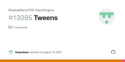 Tweens Issue ShadowMario FNF PsychEngine GitHub