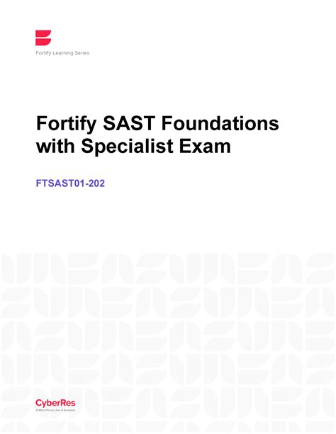 Cyberres Ftsast 01f 202 Outline Fortify Sast Foundations With Specialist Exam Ftsast01