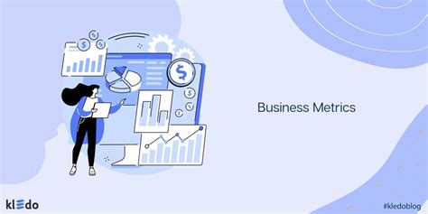 Business Metrics Metrik Bisnis Manfaat Jenis Dan Bedanya Dengan Kpi