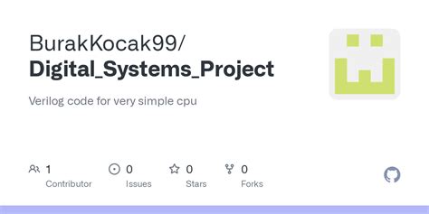 github burakkocak99 digital systems project verilog code for very