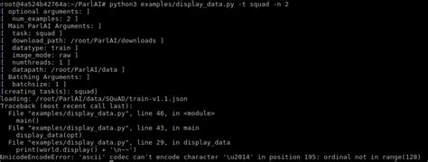 unicodedecodeerror s · issue 491 · facebookresearch parlai · github