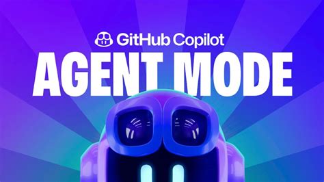 github copilot previews agent mode as market for agentic ai coding