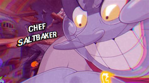Cuphead Chef Saltbaker Youtube