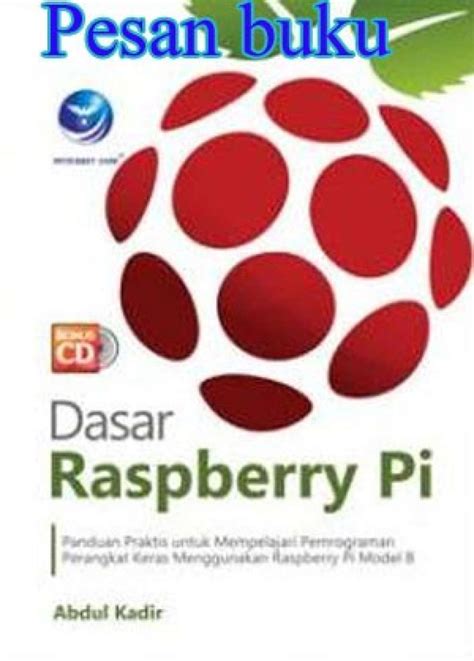 promo buku dasar raspberry pi diskon 23 di seller zawaru store tanah