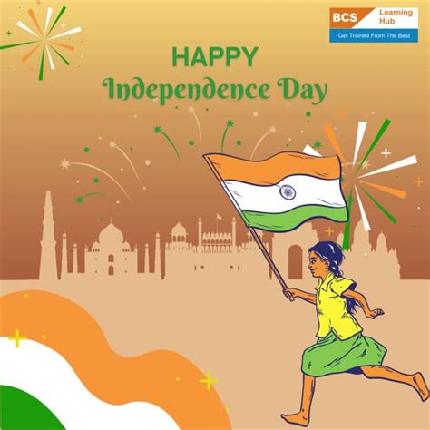 Bcs Learning Hub On Linkedin Independence Day