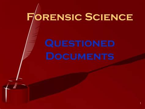 Ppt Forensic Science Questioned Documents Powerpoint Presentation