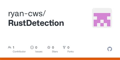 Github Ryan Cwsrustdetection