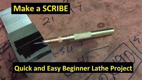 Make A Scribe Quick Easy Lathe Project For Beginners Youtube