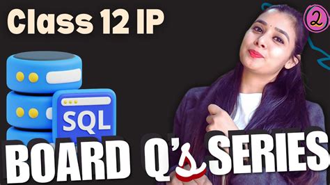 Sql🛢️case Study Based Questions💡 Cbse Class 12 Ip Revision Through
