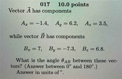 solved 017 10 0 points vector Ã has components ax 1 4 ay