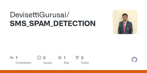 Github Devisettigurusaismsspamdetection
