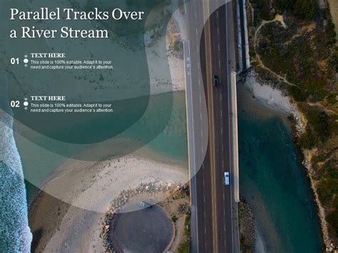 Parallel Tracks Over A River Stream Presentation Graphics Presentation Powerpoint Example
