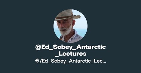 Edsobeyantarcticlectures Linktree