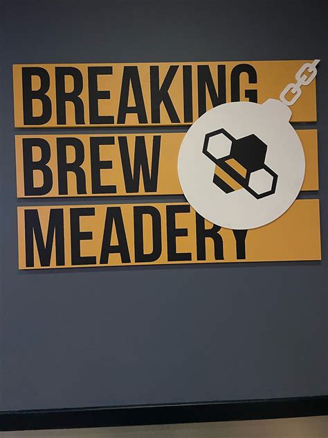 Breaking Brew Meadery In Dallas Tx Mead Taproom
