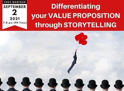 Differentiating Your Value Proposition Through Storytelling Free