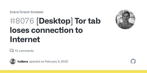 Desktop Tor Tab Loses Connection To Internet · Issue 8076 · Brave