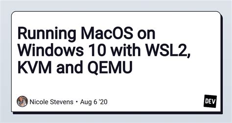 Windows 10 Wsl2 Enable Kvm Nested Virtualisation On Amd Linux