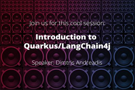 Quarkusio On Linkedin Dont Miss Introduction To Quarkuslangchain4j With Dimtris Andreadis At