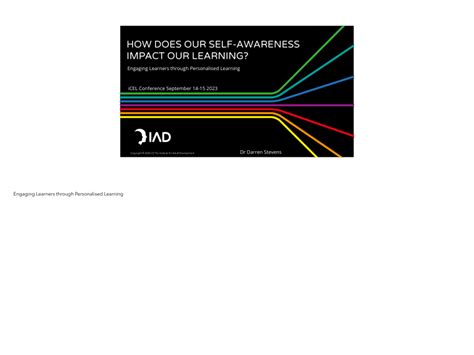 Pdf How Does Our Self Awareness Impact Our Learning Engaging Learners Through Personalised