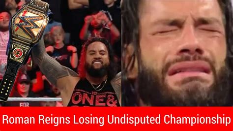 Shocking Roman Reign Losing Undisputed Universal Championship Jimmy Uso
