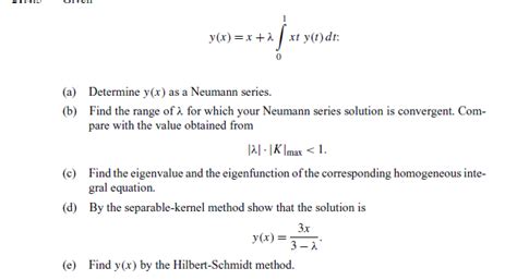 solved y x axt y t dt 0 a b determine y x as a neumann