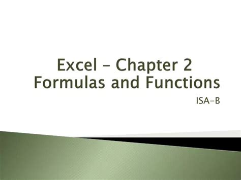 Ppt Excel Chapter 2 Formulas And Functions Powerpoint Presentation