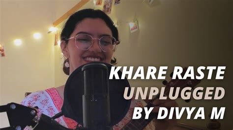 Khare Raste Unplugged Cover By Divya M Raghav Kaushik Yashika Sikka Unplugged Ukulele