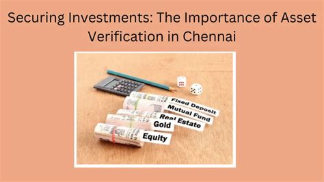 Secure Chennai Investments Asset Verification Essentials