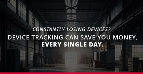 maximizing efficiency and security the importance of device tracking