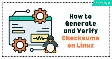 How To Generate And Verify Checksums On Linux