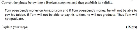 solved convert the phrase below into a boolean statement and