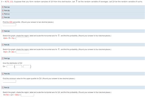 Solved X ~ N70 13 Suppose That You Form Random Samples