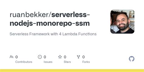Github Ruanbekkerserverless Nodejs Monorepo Ssm Serverless Framework With 4 Lambda Functions
