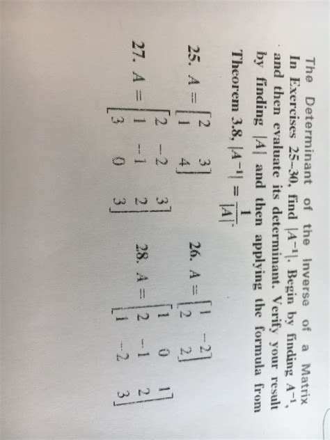 Solved The Determinant Of The Inverse Of A Matrix In Chegg Com
