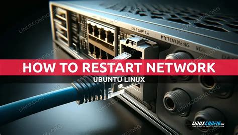 restart network on ubuntu complete guide