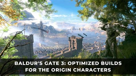 Baldurs Gate 3 Optimized Builds For The Origin Characters Keengamer
