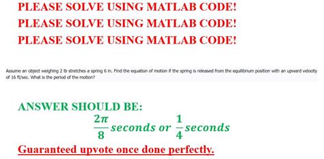 Solved MATLAB QUESTION Find The Answer For The Given Chegg Com