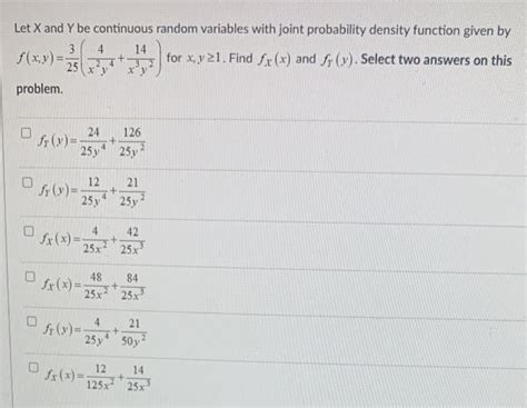 Solved Let X And Y Be Continuous Random Variables With Joint