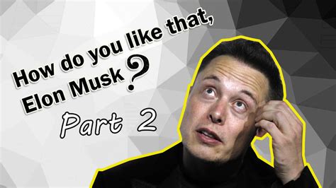 How Do You Like That Elon Musk Part Russia Beyond
